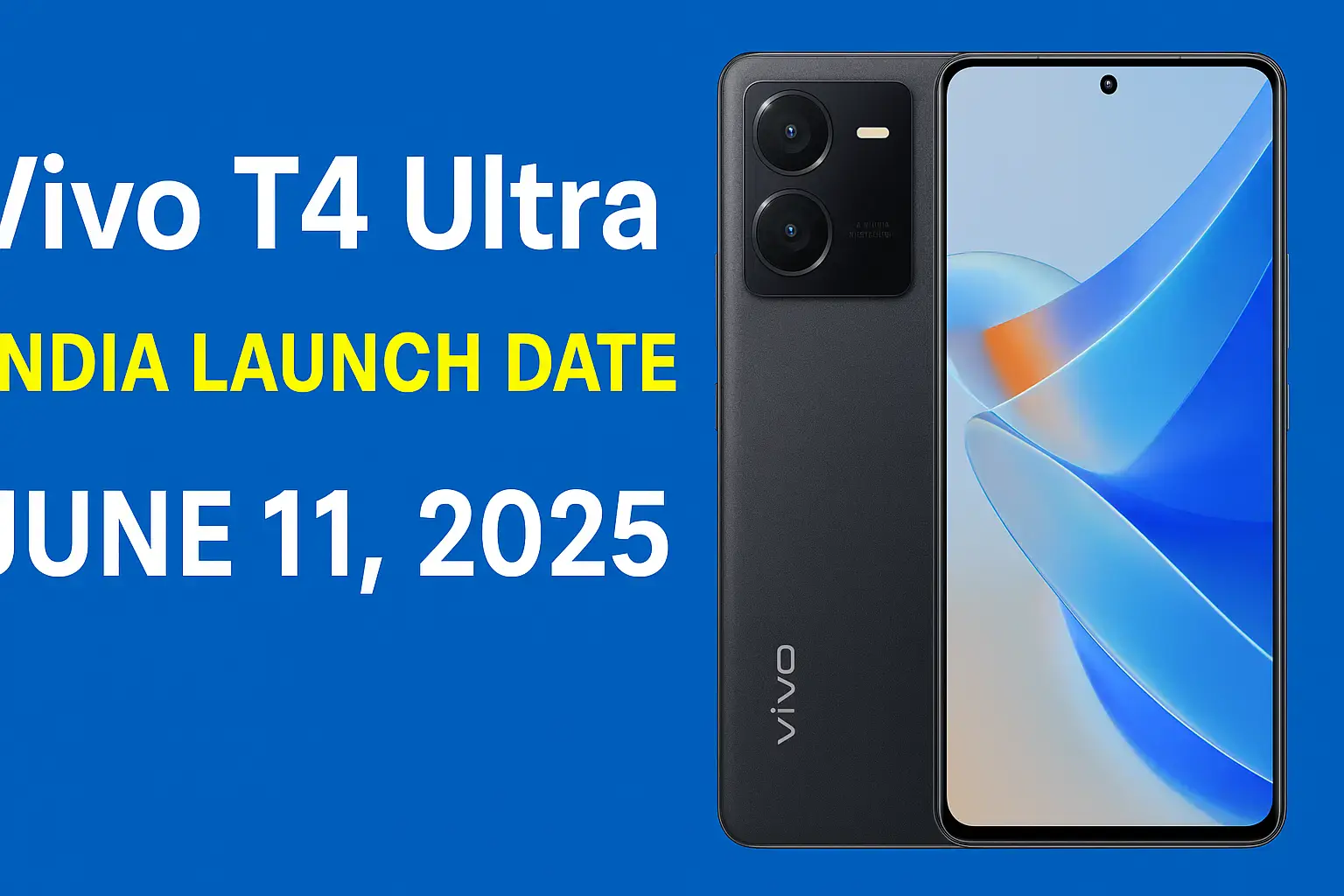 Vivo T4 Ultra India Launch Date - Dailyrik.com Vivo T4 Ultra India Launch Date - Dailyrik.com